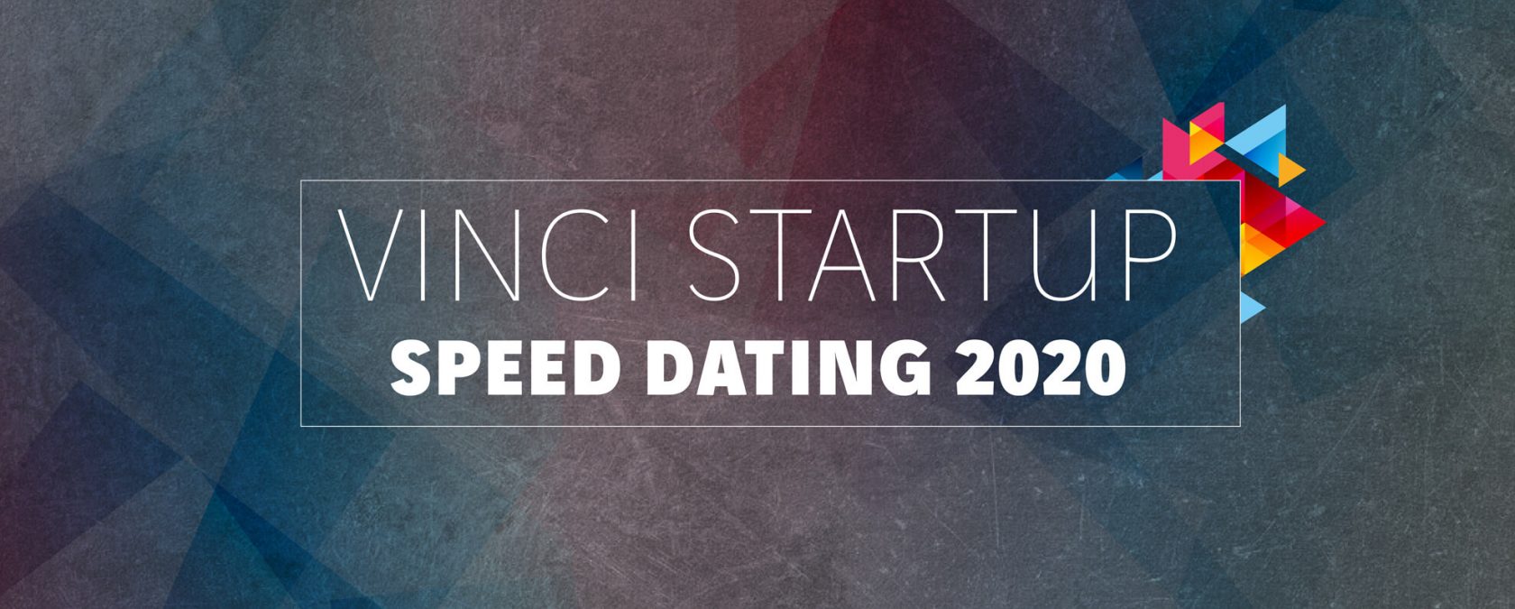 VINCI Startup Speed Dating 2020 | SSD'20 - Digital Ecosystem | Startup ...